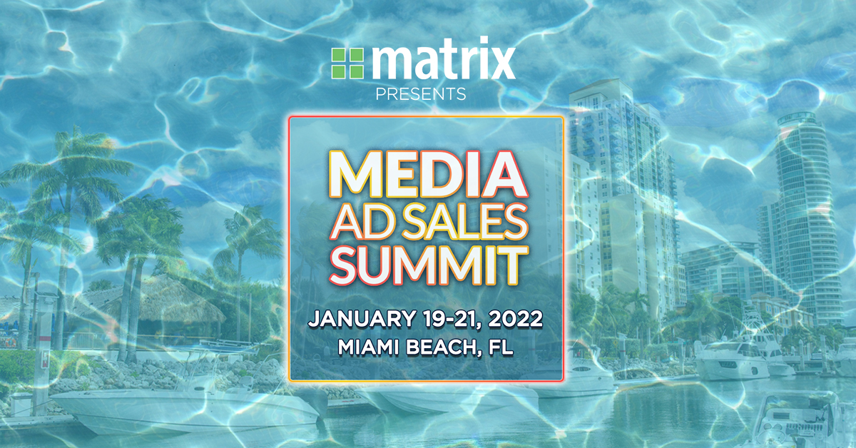 Matrix Solutions' Media Ad Sales Summit